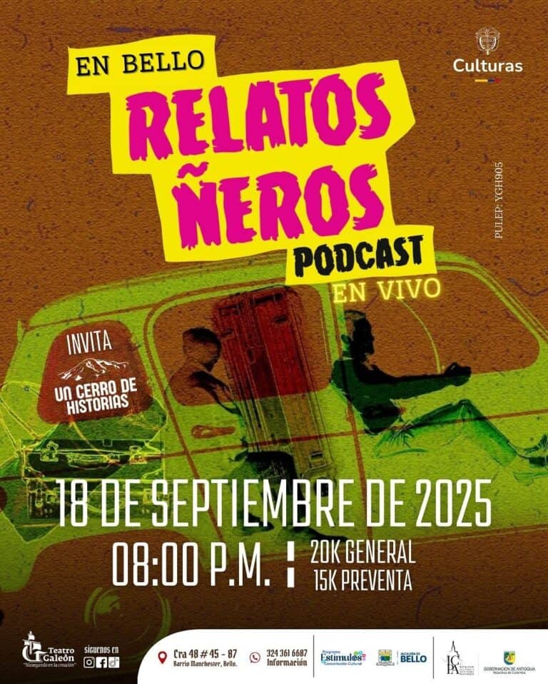 Relatos Ñeros en Vivo - Comedia y Stand Up, Cultura Bello - Eventario